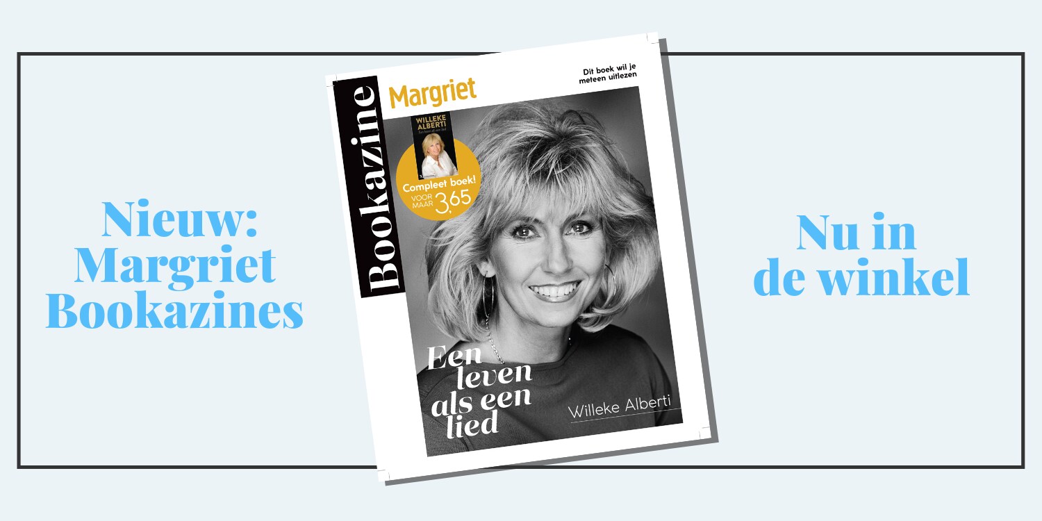 Leuk nieuws: vanaf nu verschijnt 8 keer per jaar het Margriet Bookazine ...