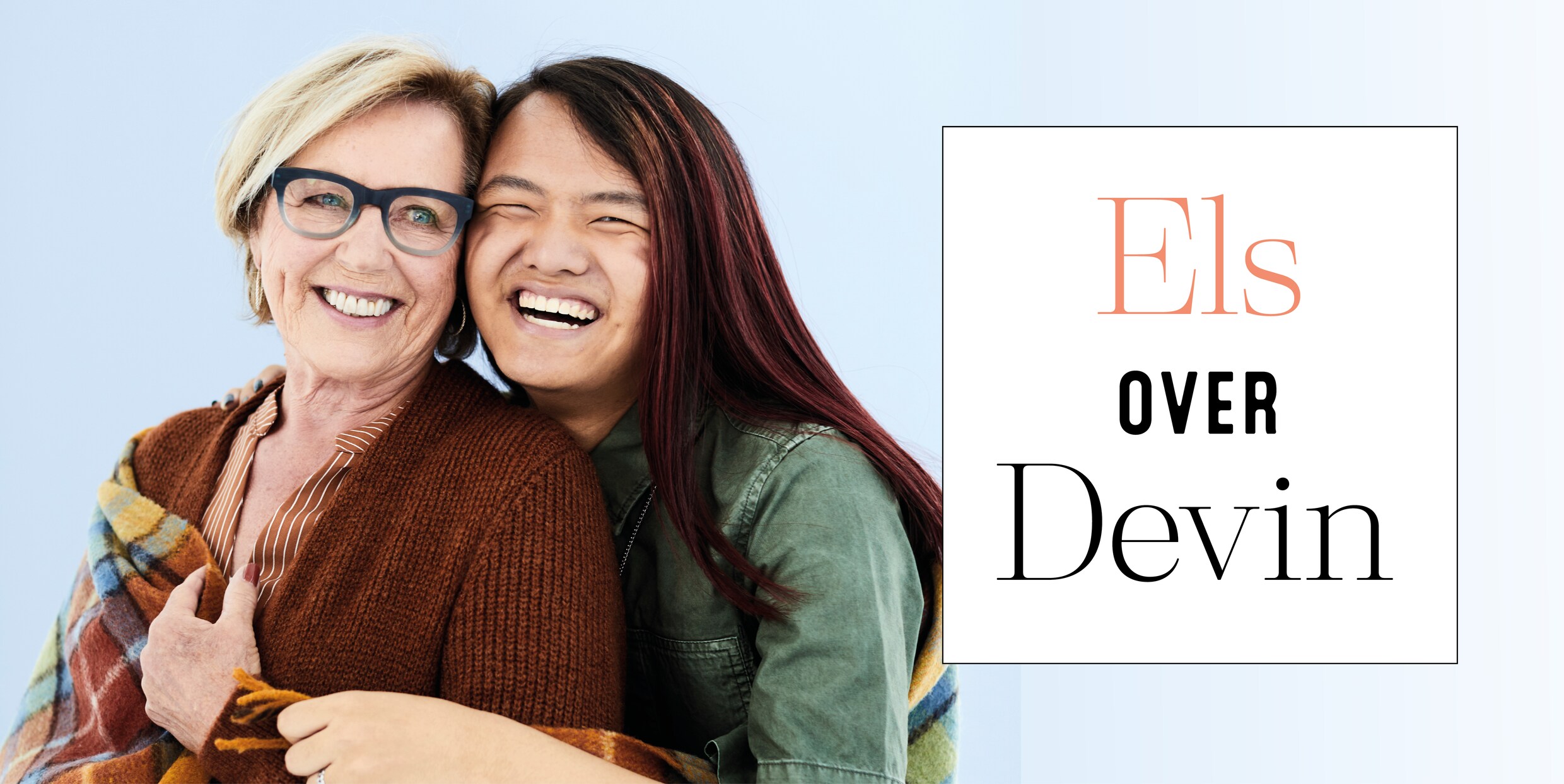 Zo ontzettend fijn dat jij er bent: Els en Devin | Margriet