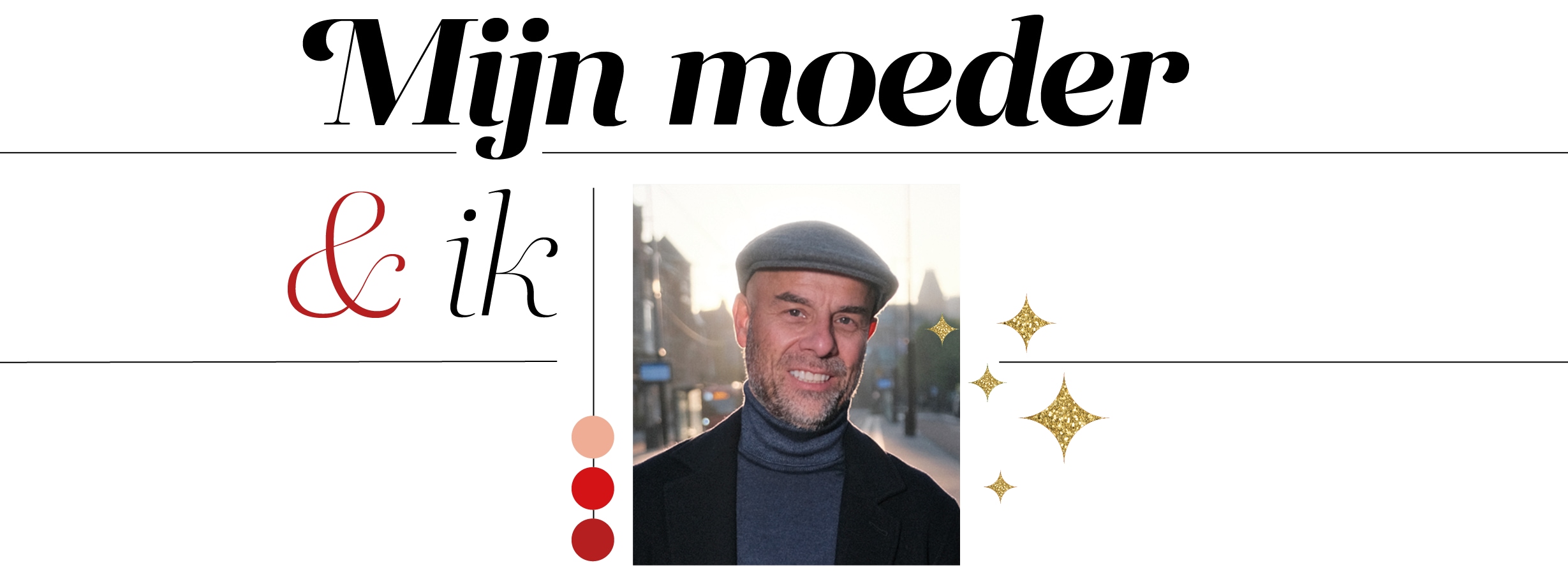 ‘Zaten Trijntje en ik met haar in de auto, dan leerde onze moeder ons ...