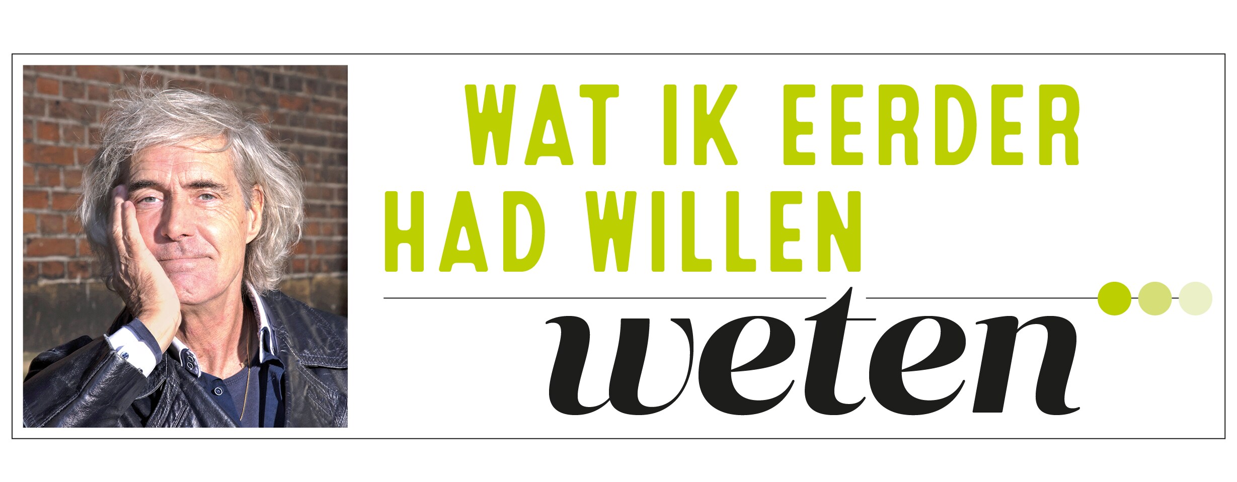 Hans de Booij: ‘Met de zon op mijn gezicht lukte het mij beter om dingen op te lossen en los te ...