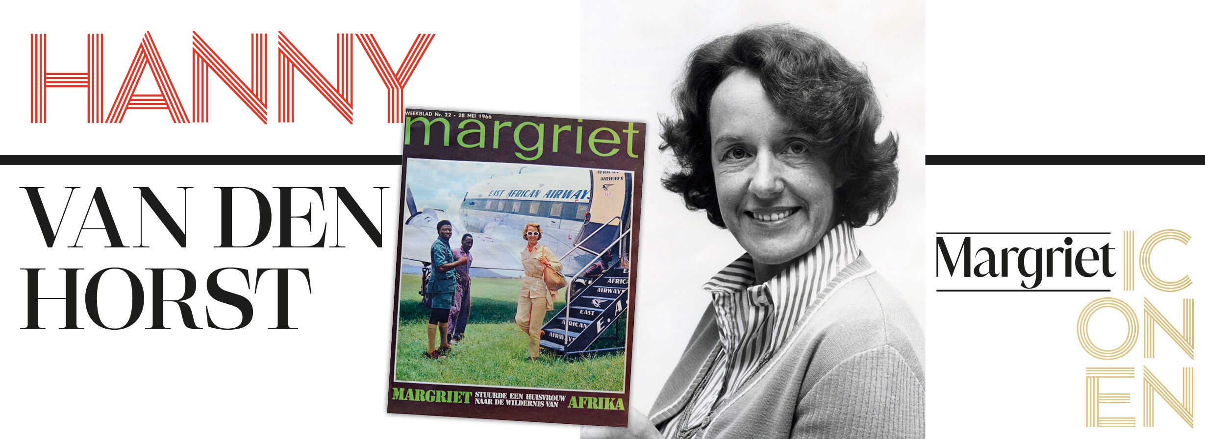 Zo werd Hanny van den Horst in 1972 de eerste vrouwelijke ...