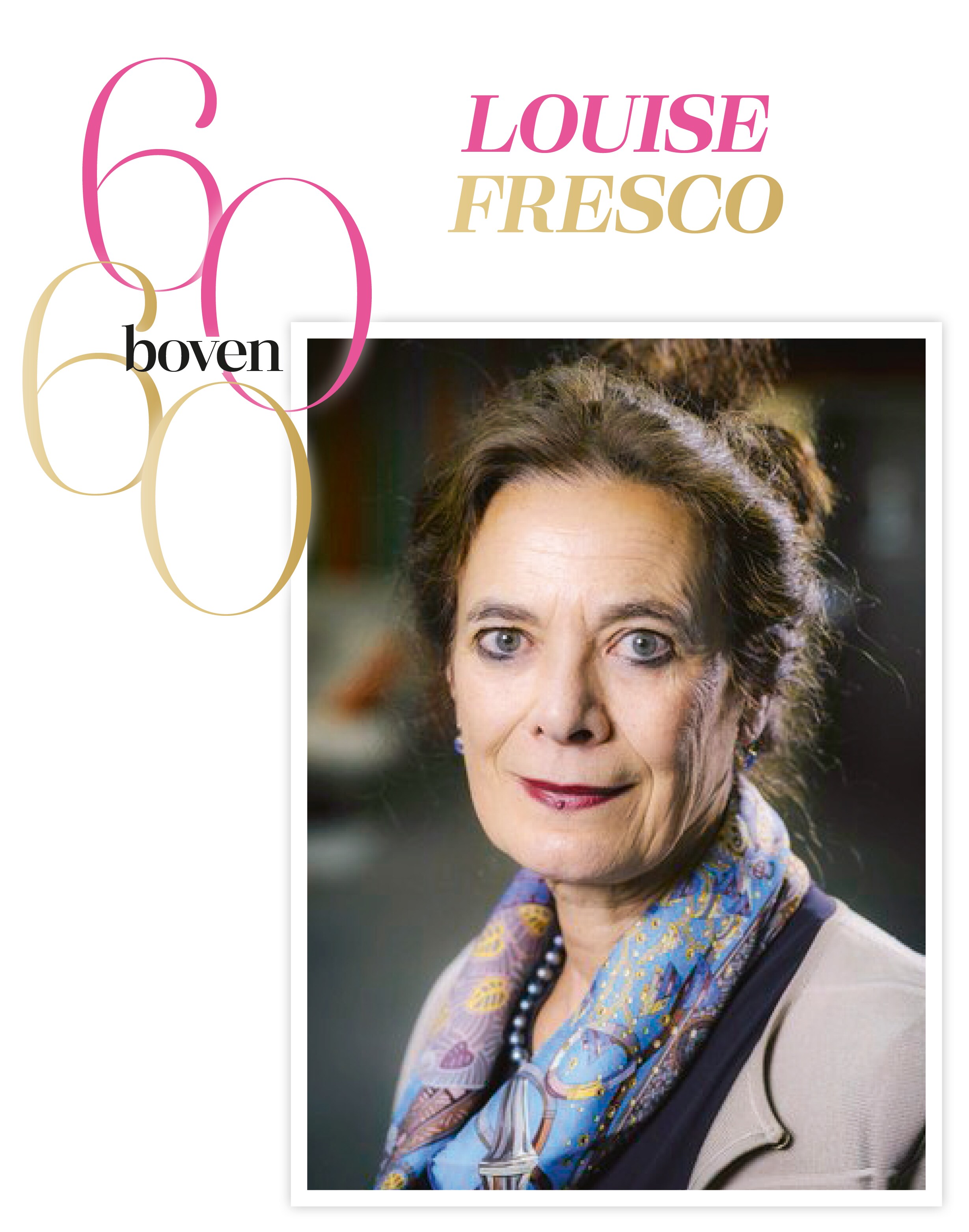 Dit zijn de genomineerden van Margriets 60 boven 60 in de categorie ...