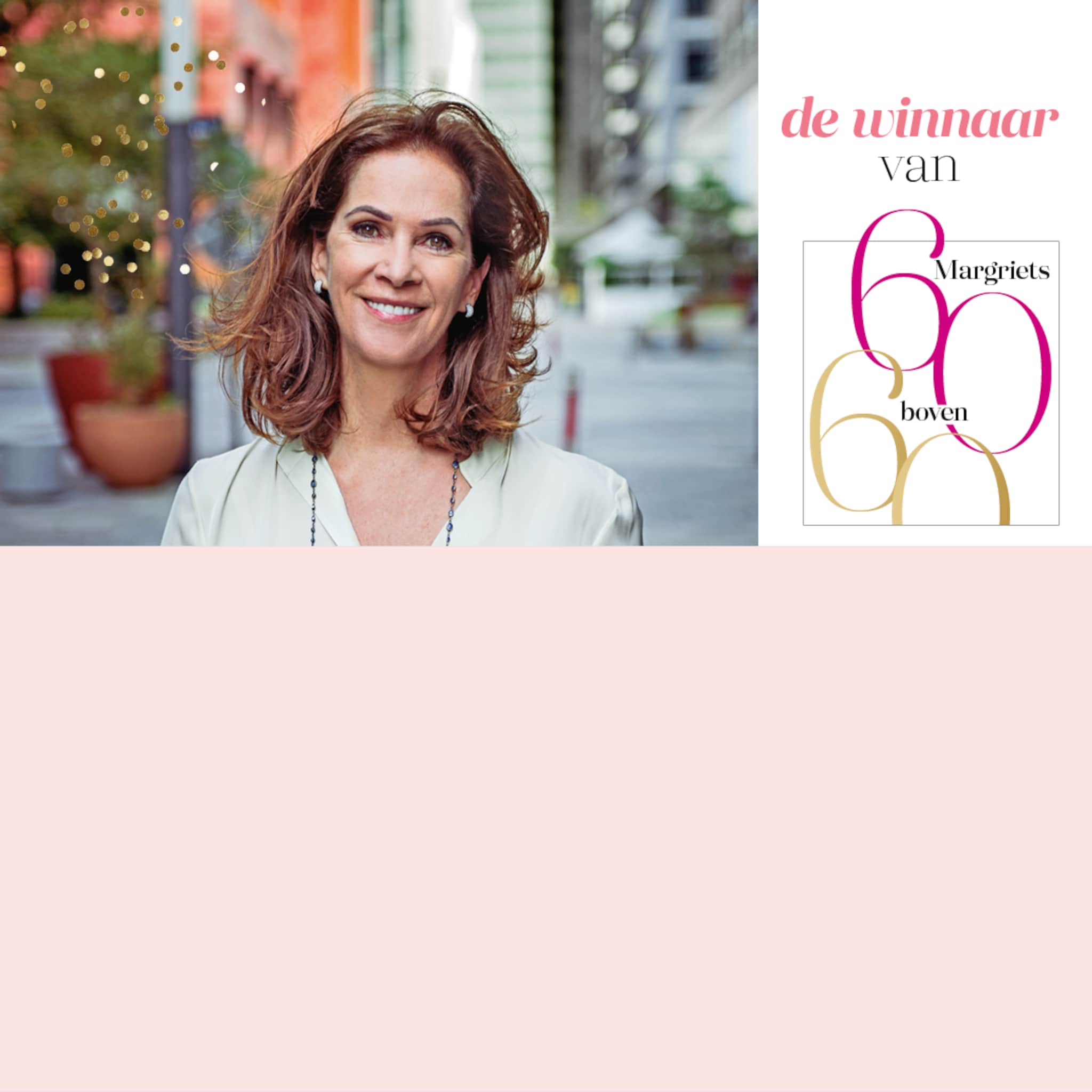 60 boven 60 - Margriet - inspiratie voor een gelukkig, gezond en ...