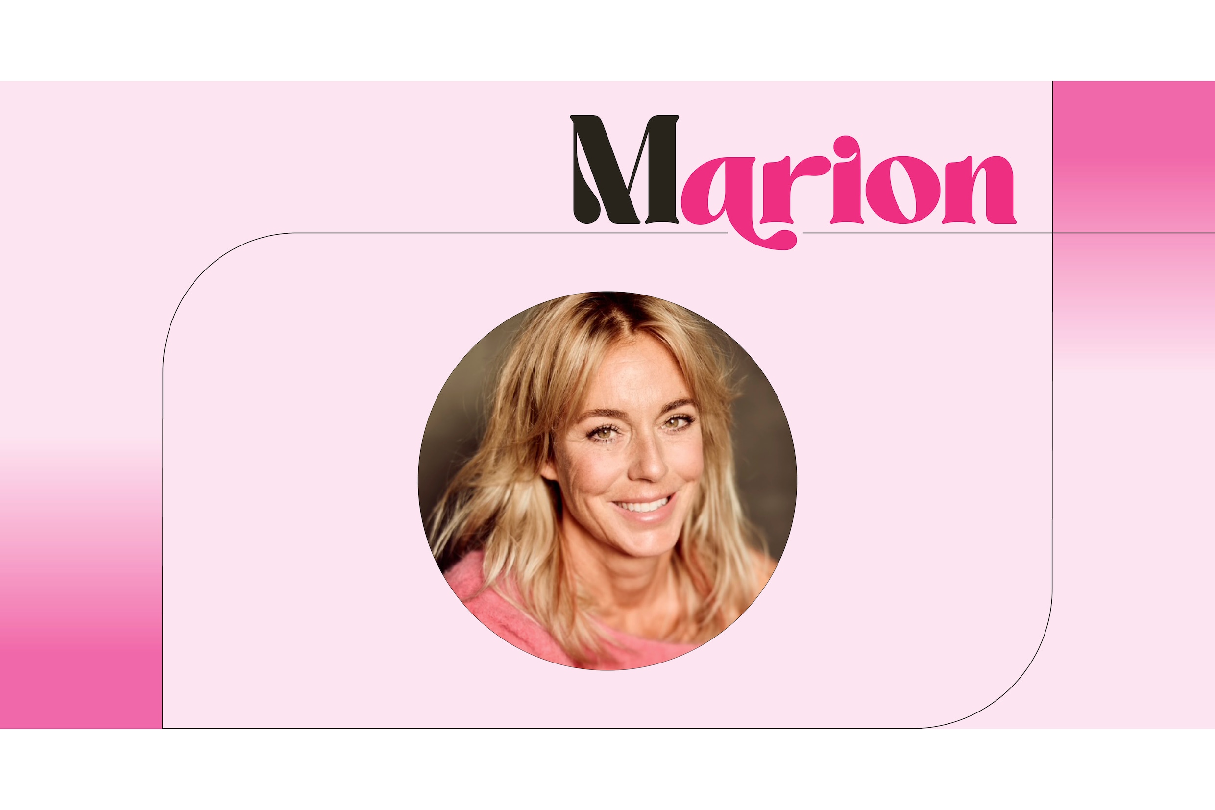 Marion: ‘Als ik heel eerlijk ben, zie ik er nu al tegenop’ | Margriet